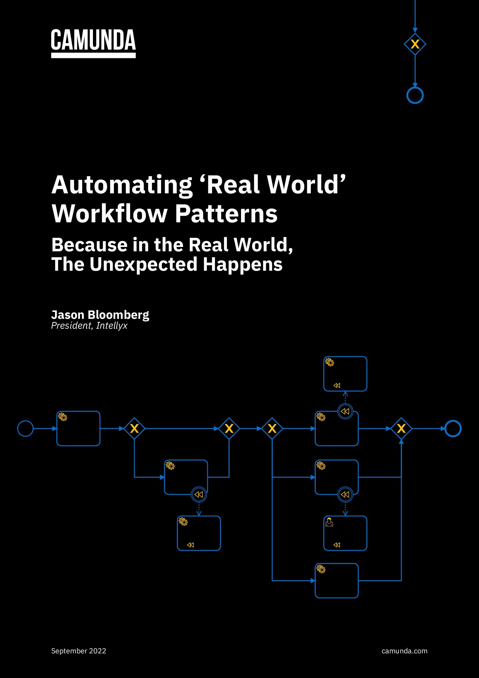 [whitepaper] Automating 'Real World' Workflow Patterns by Intellyx| Camunda