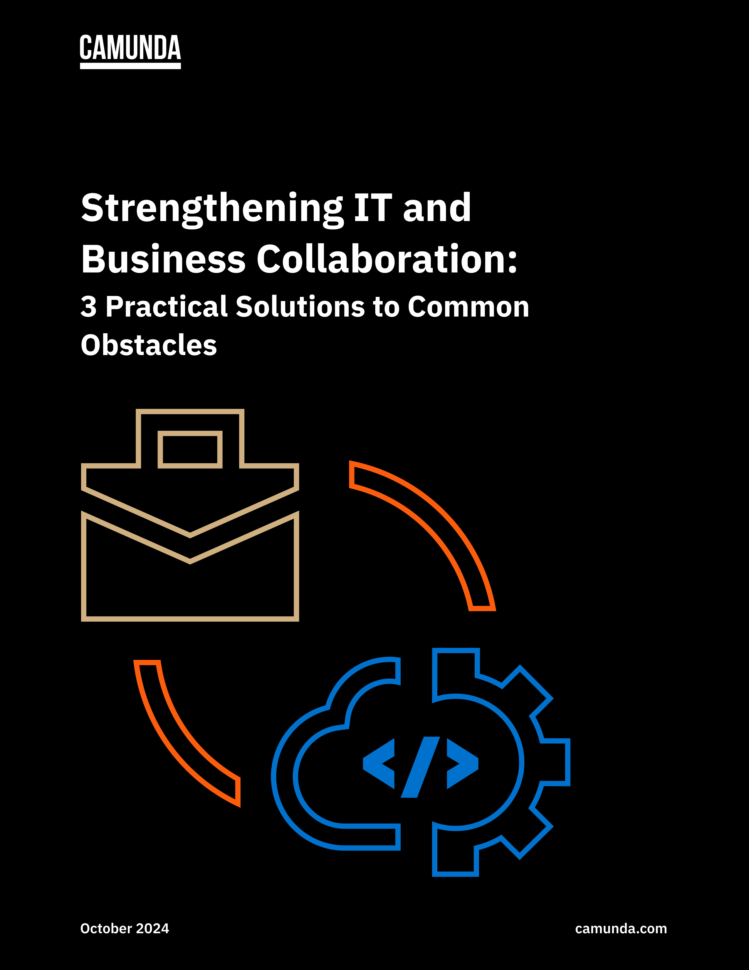 [Guide] Strengthening IT and Business Collaboration | Camunda