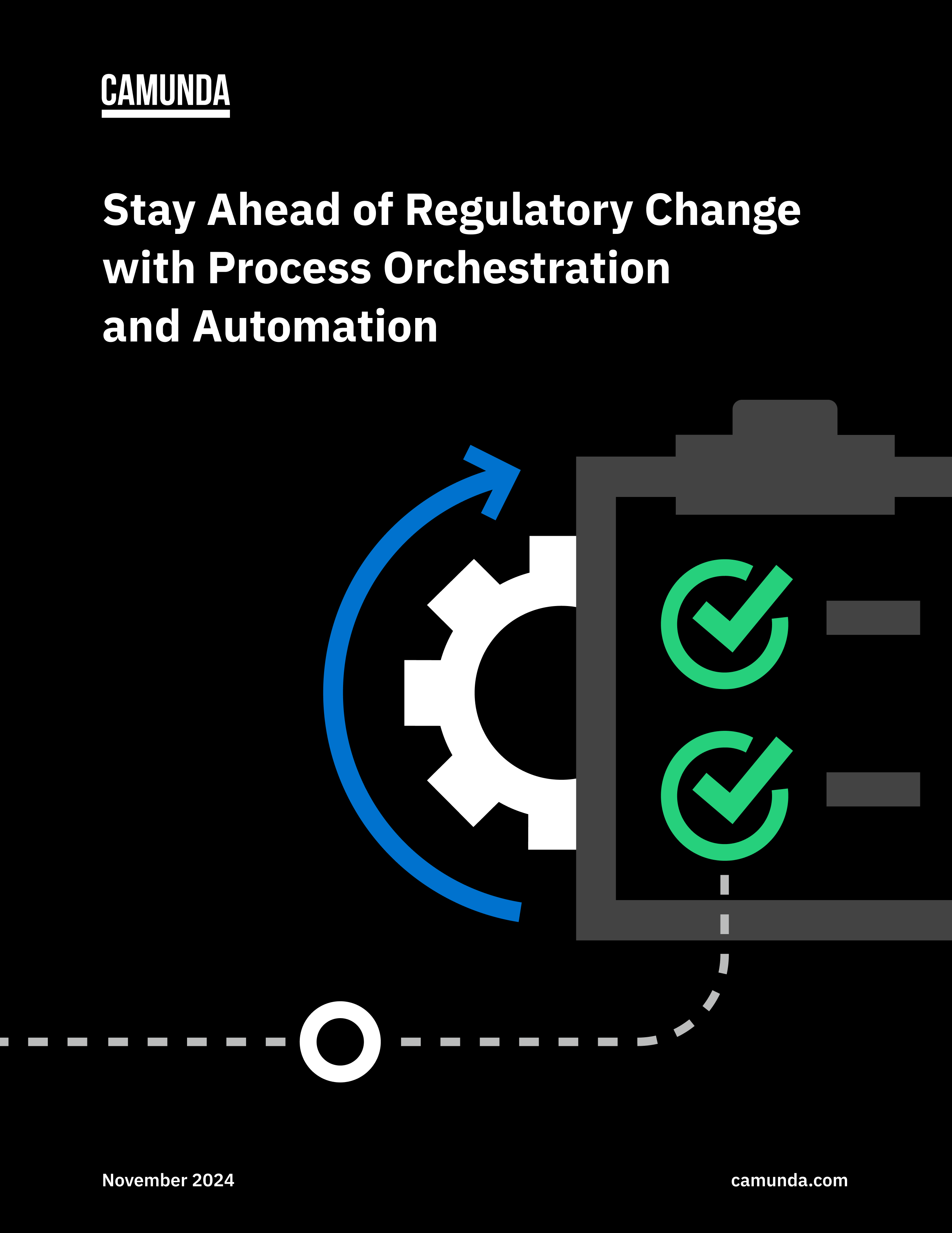 [Guide] Stay Ahead of Regulatory Change with Process Orchestration ...