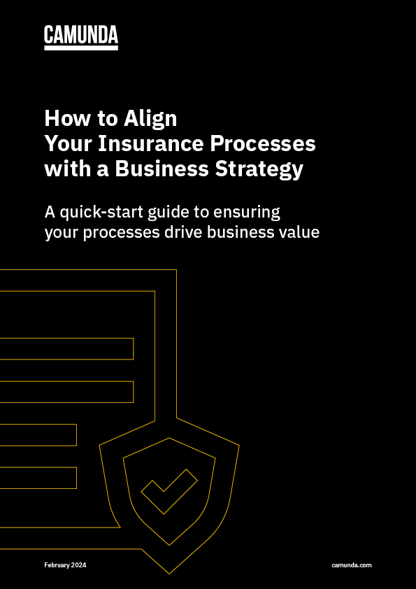 [Guide] How to Align Your Insurance Processes | Camunda