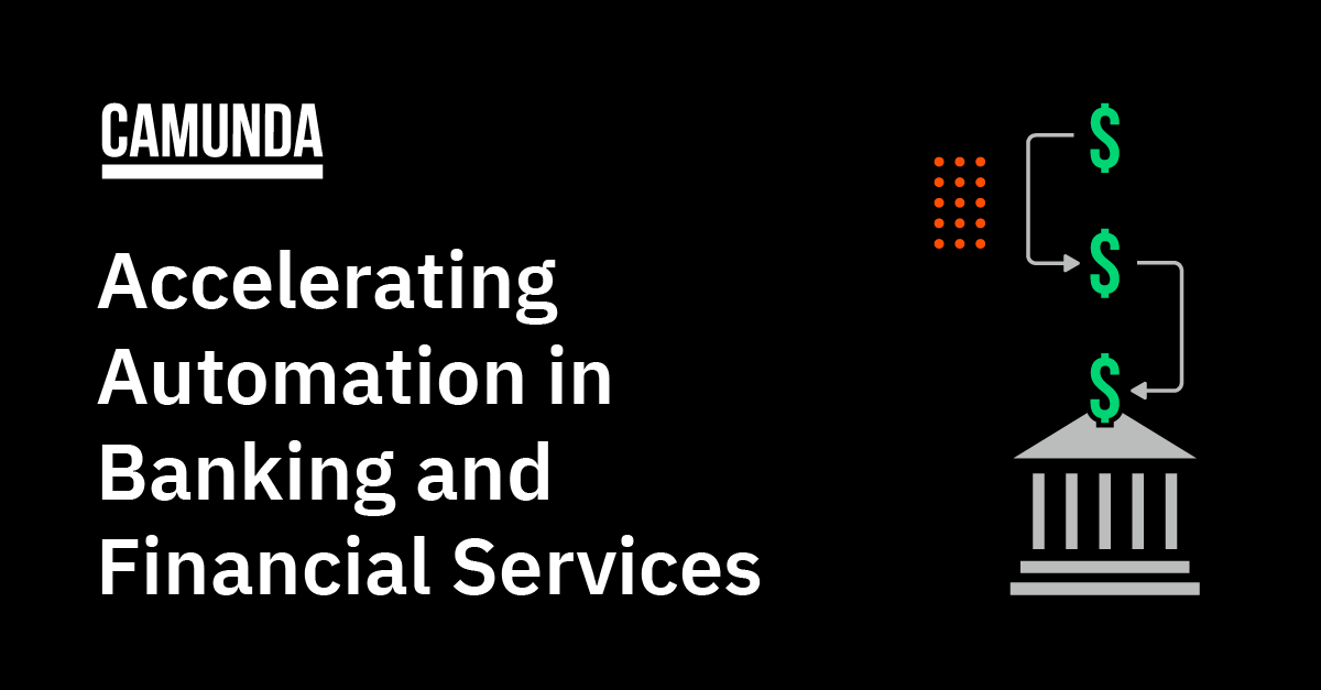 Process Orchestration Resources for North American Banks | Camunda