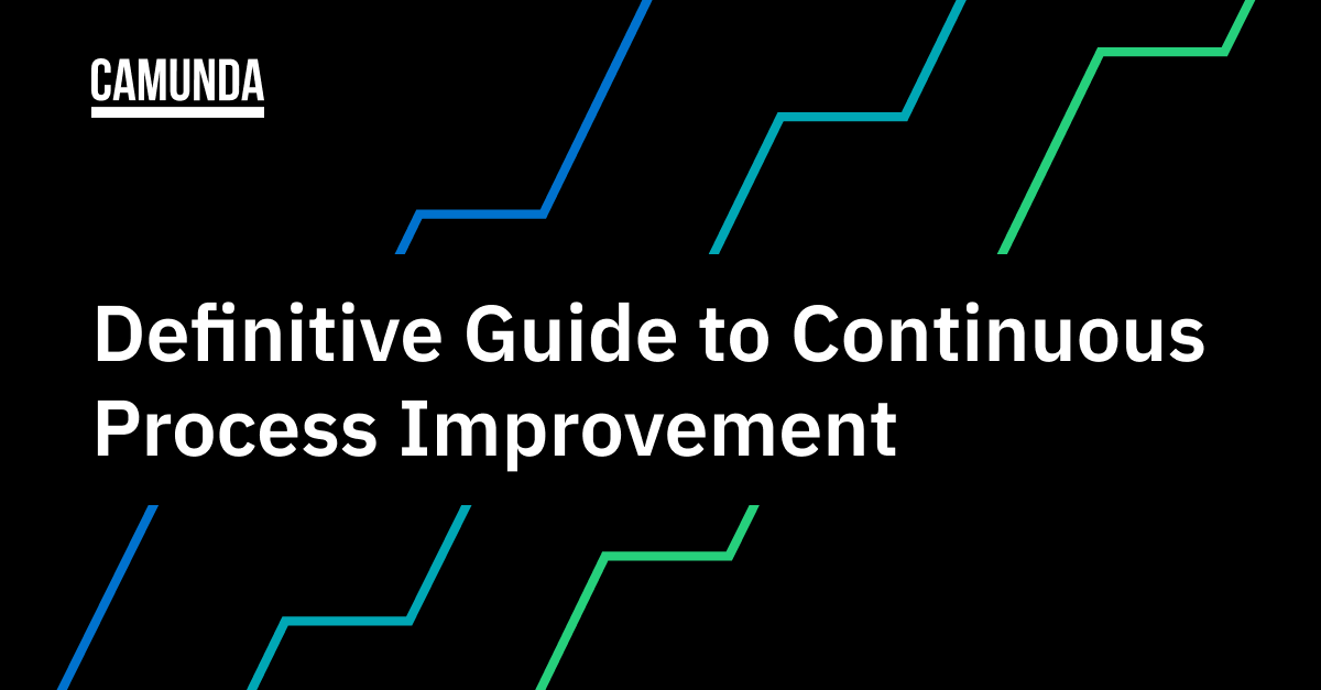 [guide] Continuous Process Improvement | Camunda