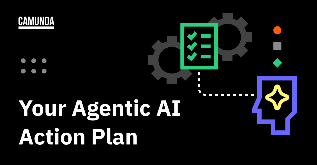 [guide] Agentic AI Action Plan | Camunda