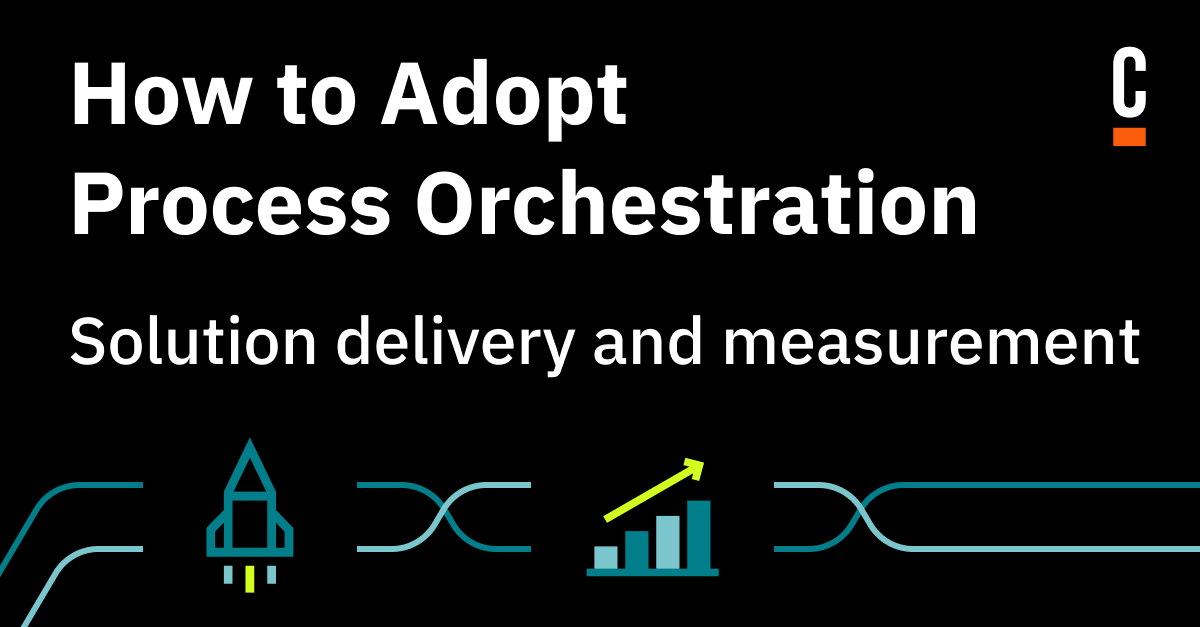 [eBook] How to Adopt Process Orchestration Part 2 | Camunda