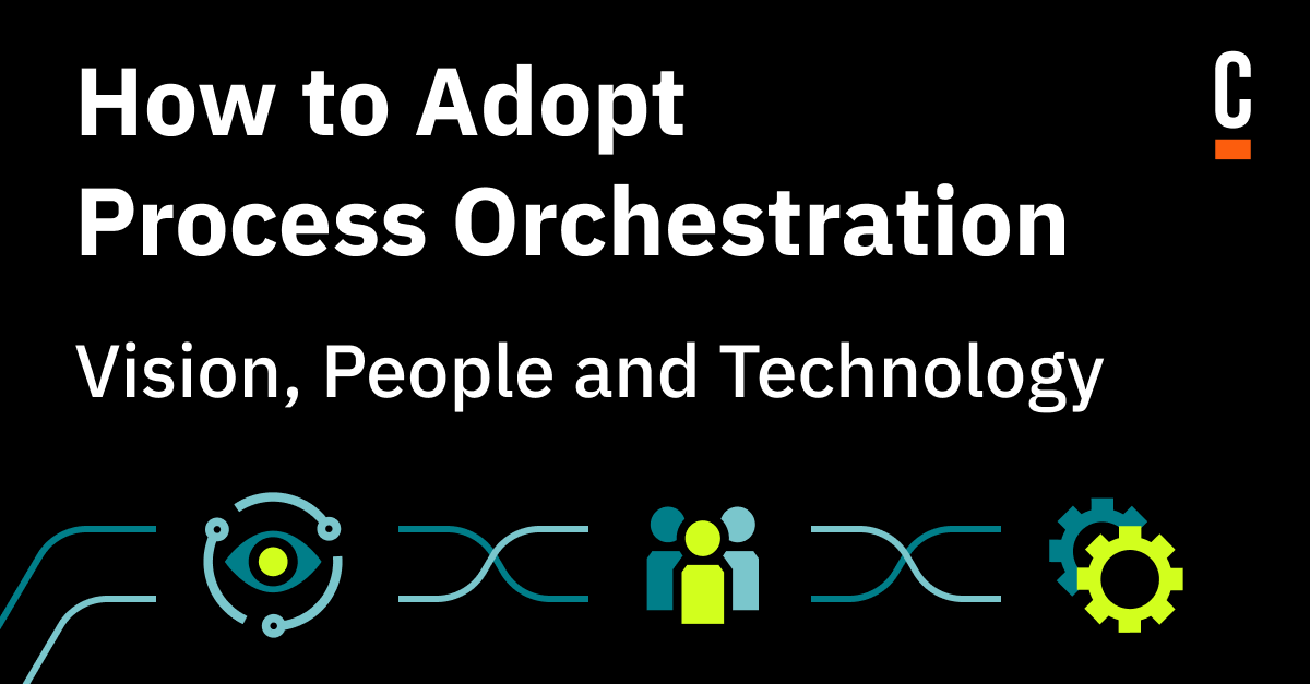 [eBook] How to Adopt Process Orchestration Part 1 | Camunda