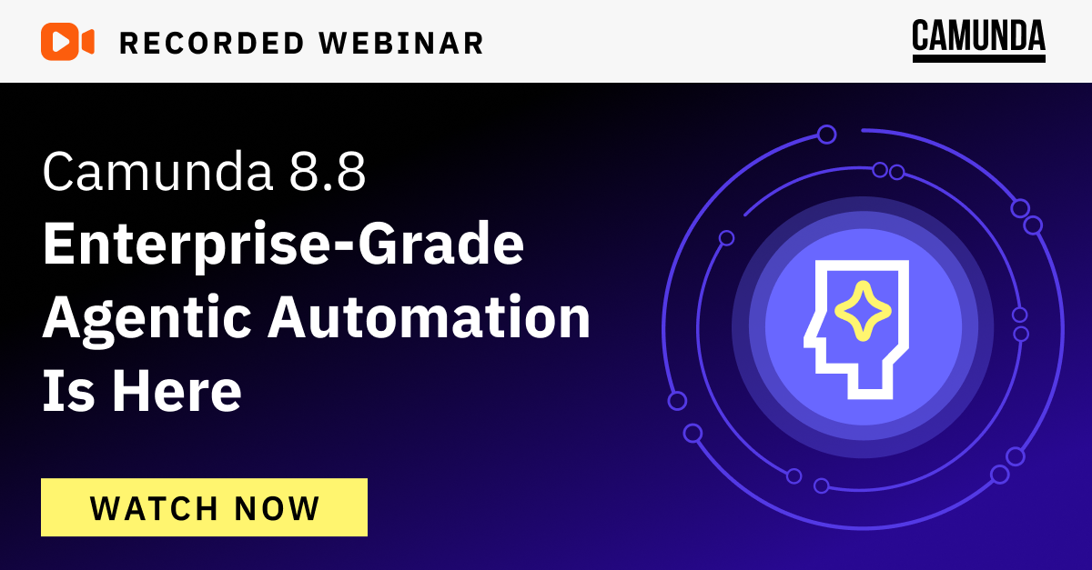 [on-demand] Camunda 8.8: Enterprise-Grade Agentic Automation Is Here